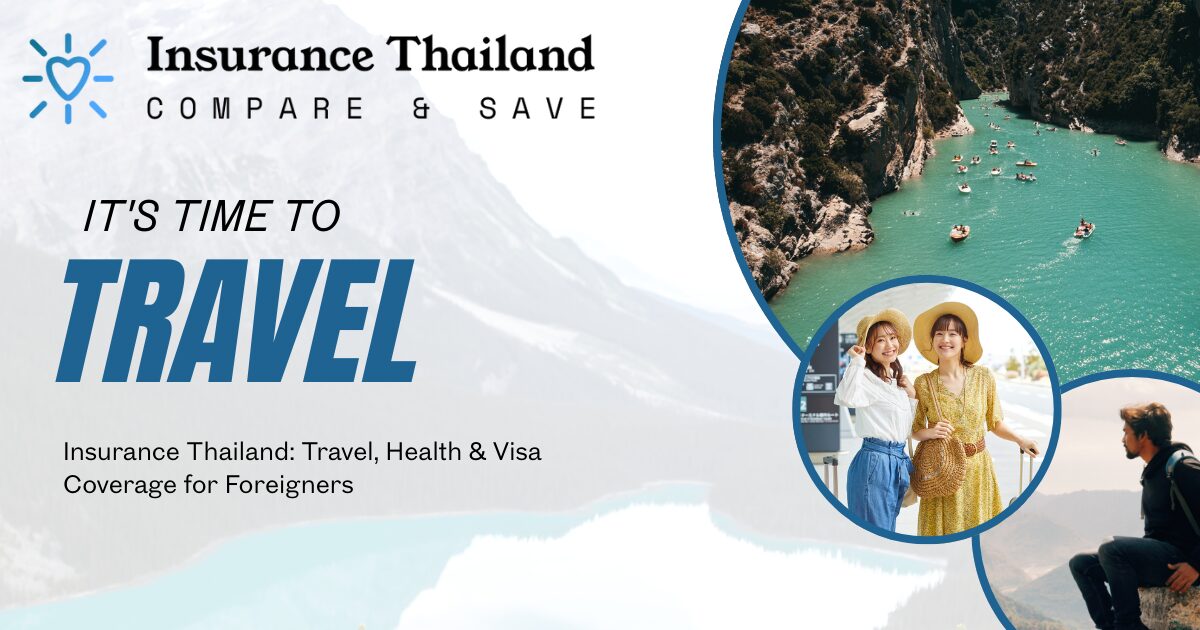 Insurance Thailand: Compare Travel, Health & Visa Plans 2026